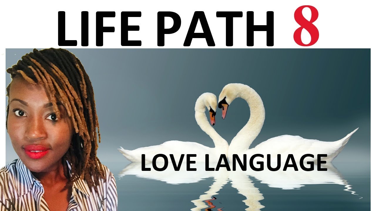 Numerology Life Path 8 Love Language Numerology Life Path numerology-life-path-8-love-language-numerology-life-path