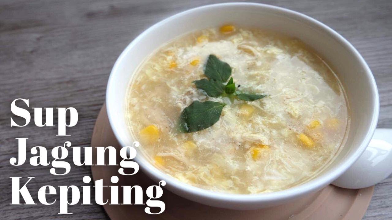 (ENG SUB) Resep Mami: Sup Jagung Kepiting - YouTube