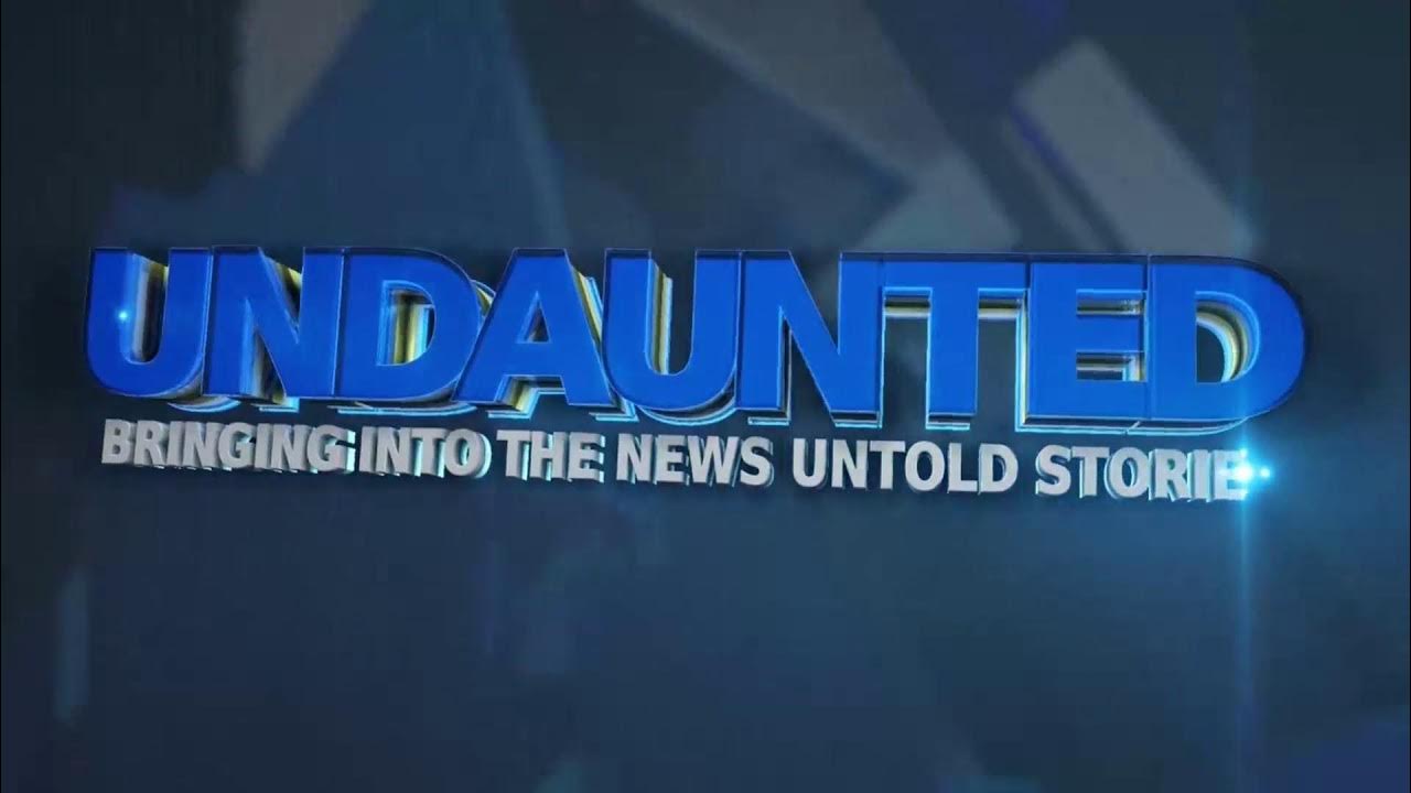 UNDAUNTED - ABC AMBA NEWS #LIVE | February 13th, 2023 - YouTube