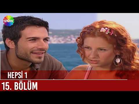 Hepsi 1 | 15. Bölüm