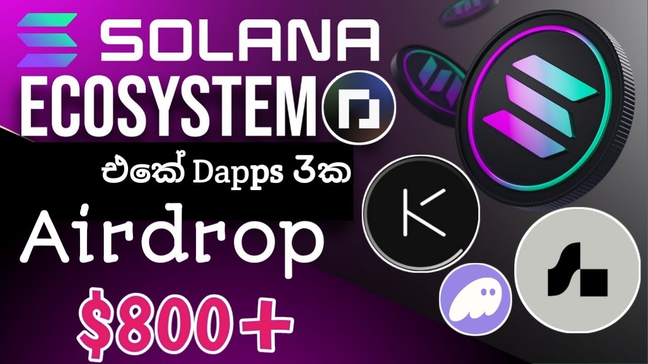 Wow🤩🤩Upcoming 3 Airdrops on Solana Dapps / Airdrop Sinhala / Eran up to $800+ / Solana Airdrop ...