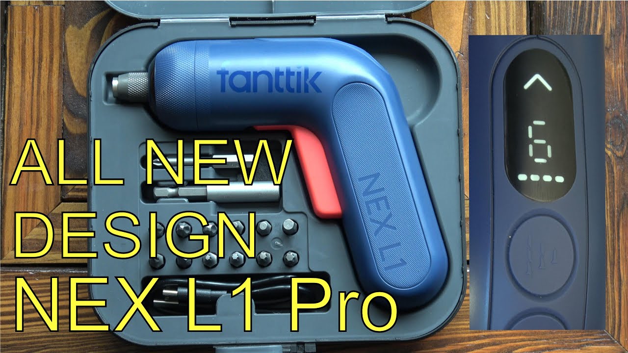 First Look at the All New Fanttik NEX L1 Pro 3.6v Cordless Screwdriver ...