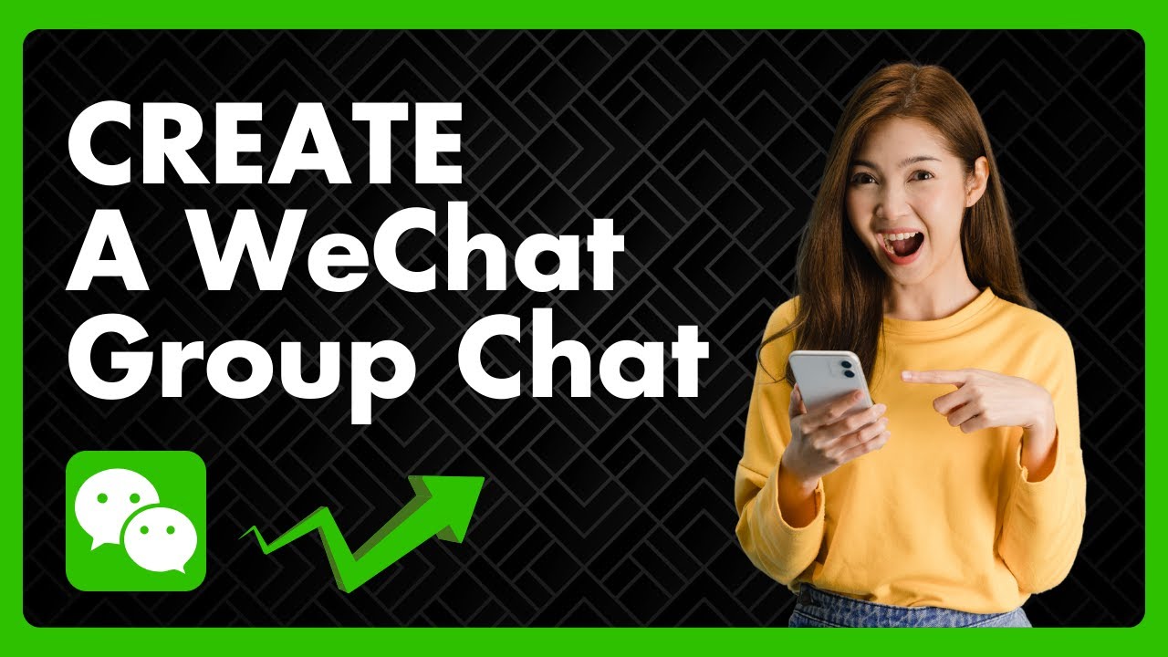 How To Create A WeChat Group Chat - YouTube