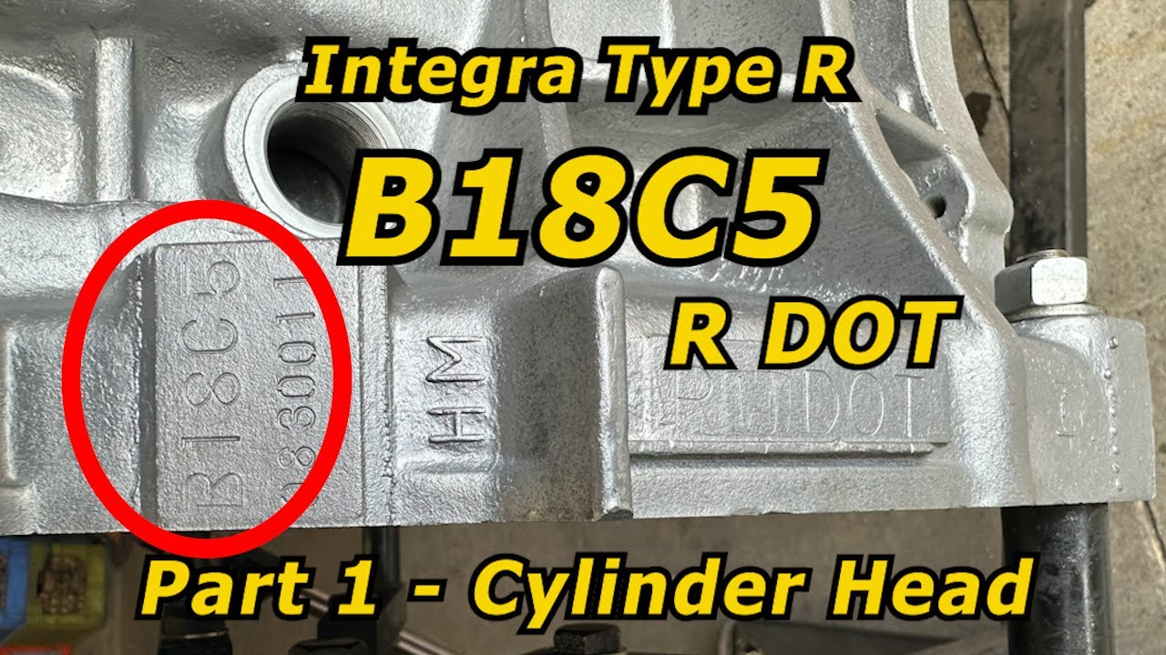 B18C5 Type R Engine Build Ep 1 - Cylinder Head - YouTube
