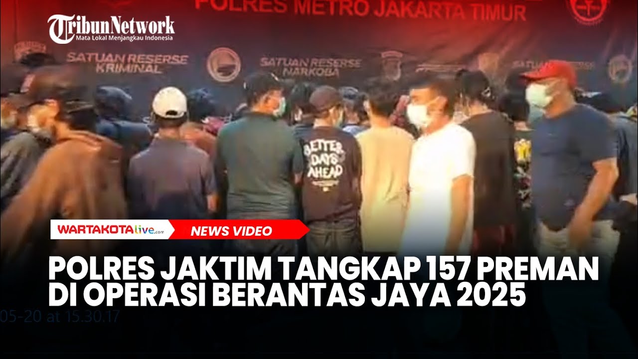 Polres Jaktim Tangkap 157 Preman dalam Operasi Berantas Jaya 2025 - YouTube