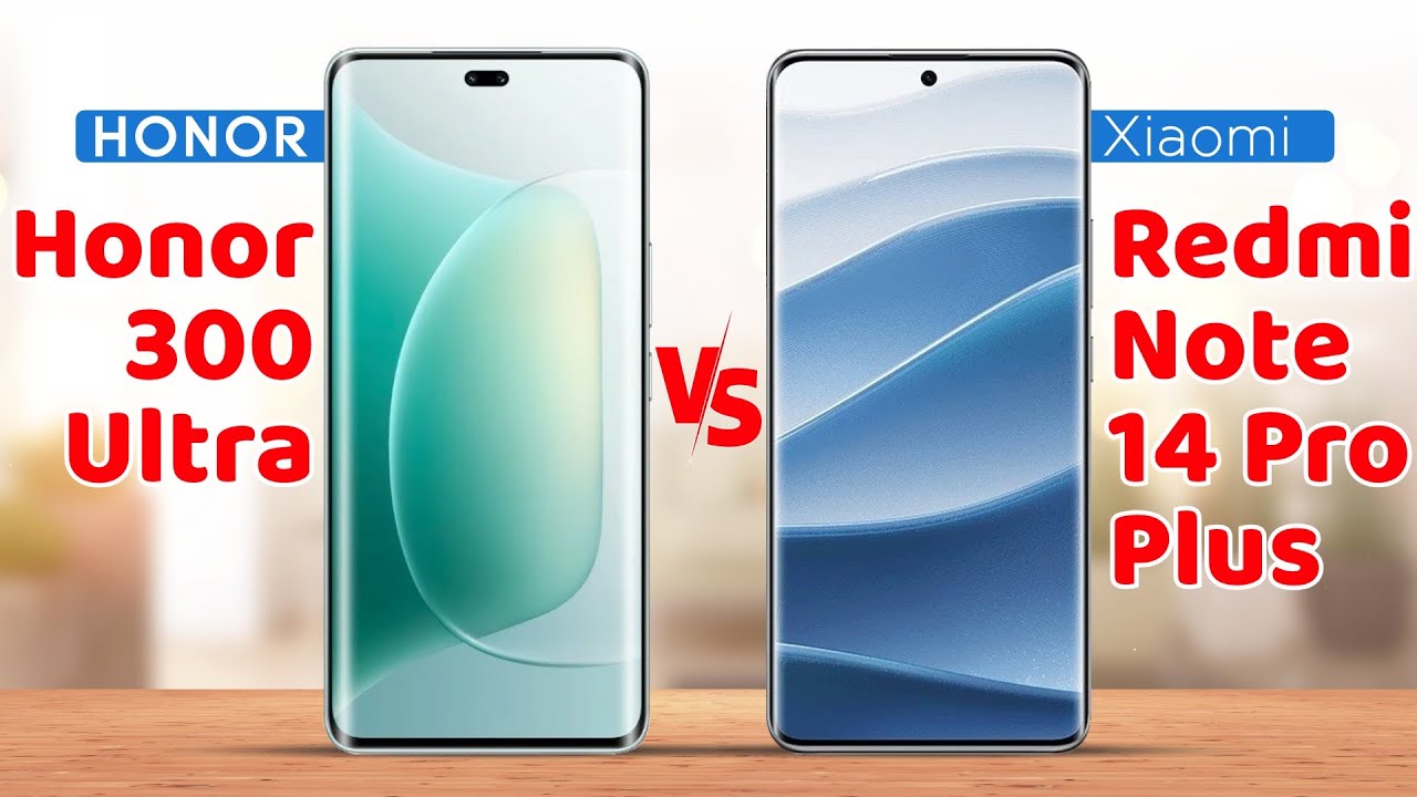 Honor 300 Ultra vs Xiaomi Redmi Note 14 Pro Plus Full Specs Comparison ...