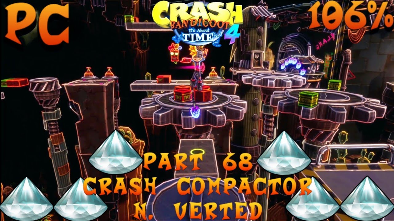 Crash Bandicoot 4 It's About Time: Part 68: Crash Compactor N. Verted ...