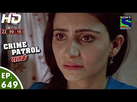 Crime Patrol - क्राइम पेट्रोल सतर्क - Episode 649 -Apratyashi- 22nd April, 2016