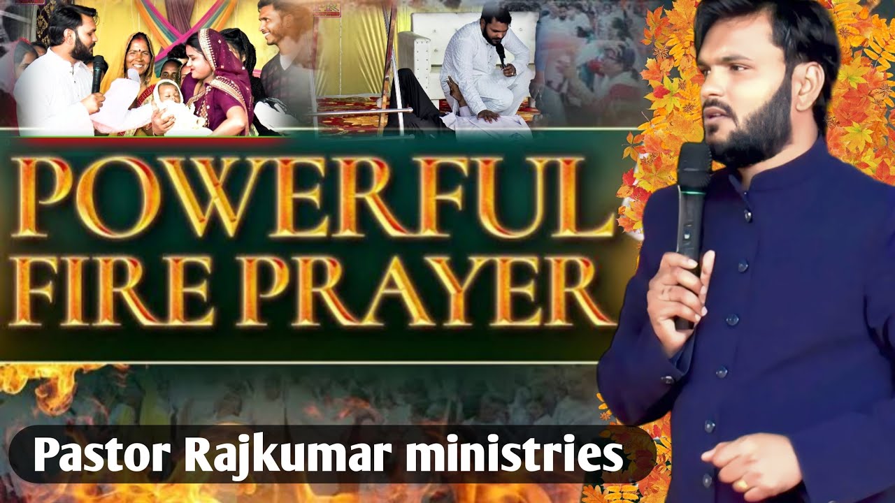 छुटकारे की प्रार्थना PASTOR RAJ KUMAR MINISTRIES Gobrahiya Bihar - YouTube