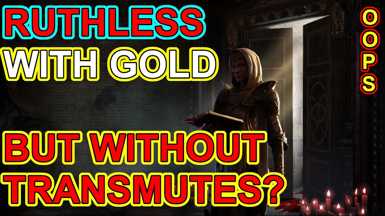 POE Ruthless With Gold First Impressions: I Like Ruthless But Not This ...