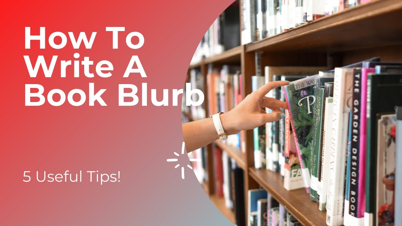 How To Write A Book Blurb - YouTube