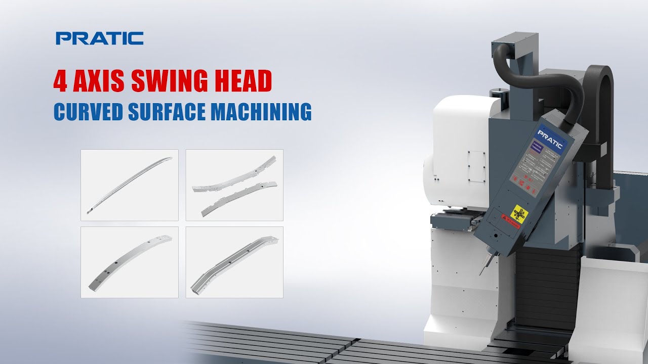PRATIC CNC-±45°Swing Head Processing Curved Surface - YouTube