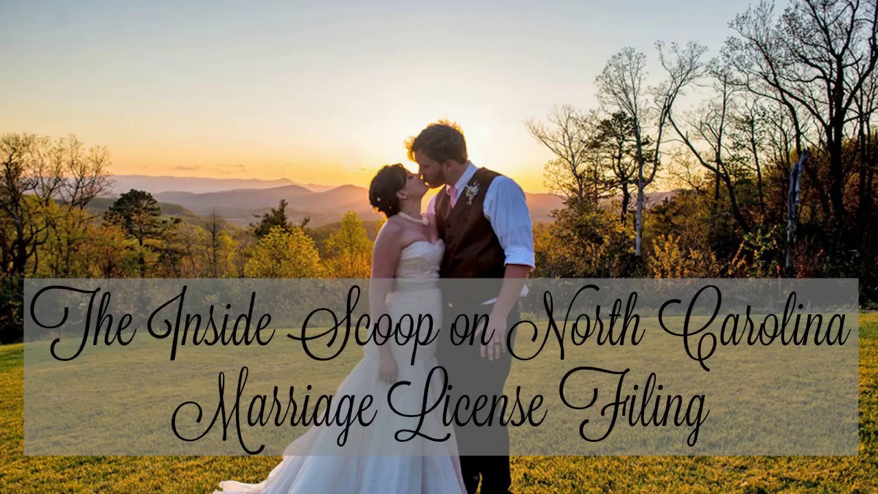 The Inside Scoop On North Carolina Marriage License Filing YouTube the-inside-scoop-on-north-carolina-marriage-license-filing-youtube