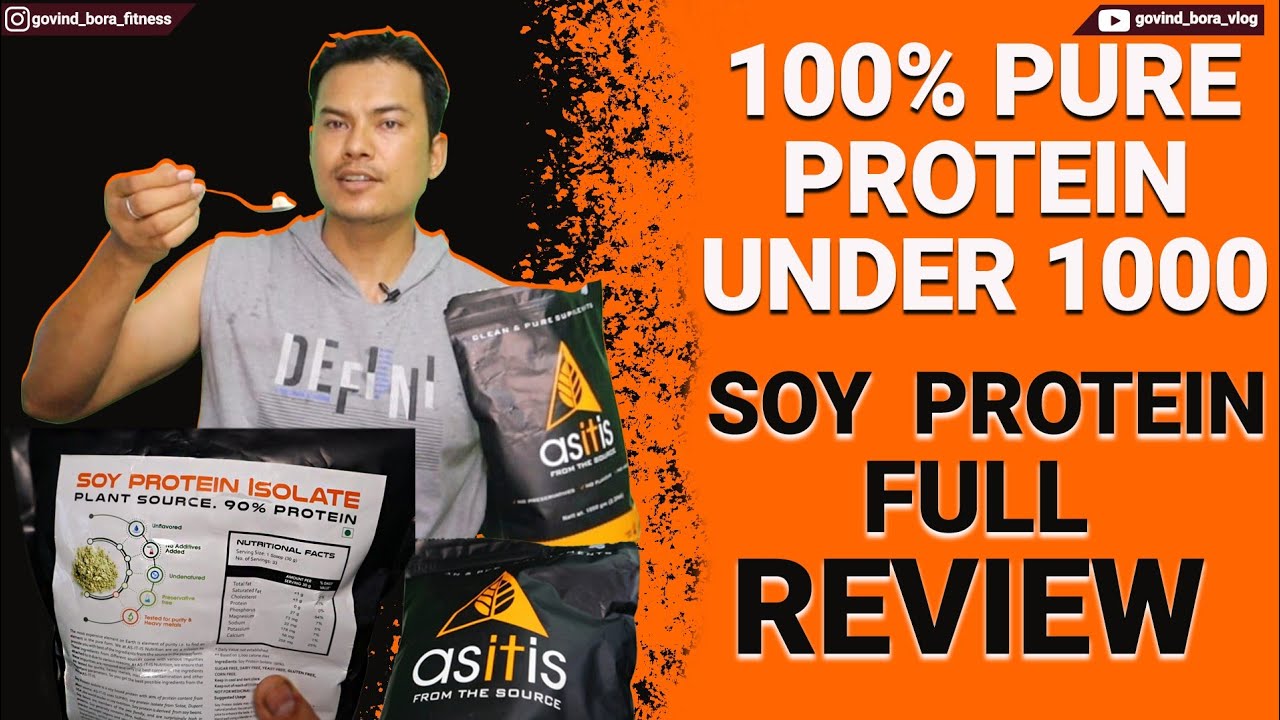 SOY PROTEIN | Asitis Soy Protein Isolate Unboxing and Full Review | Soy ...