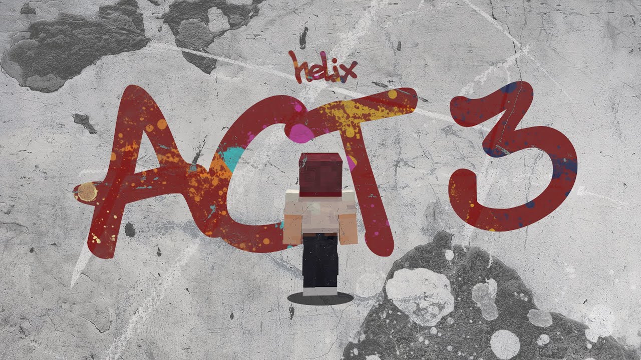 The Helix Experience | Act 3 - YouTube