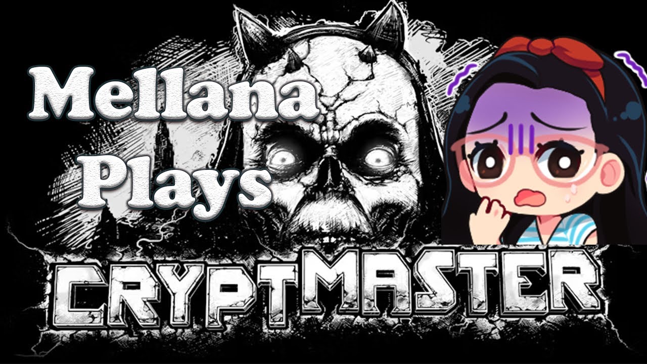 Cryptmaster (Part 3 FINALE) - Mellana First Plays - YouTube