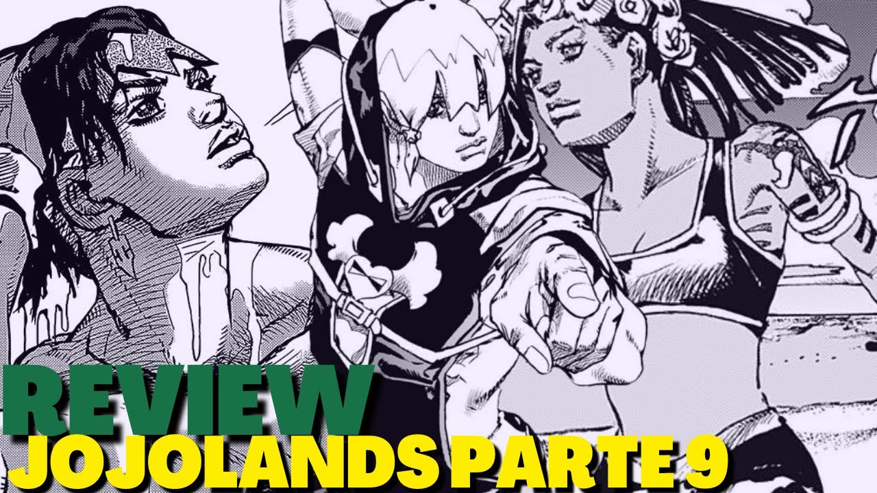 Review do capítulo 1 e 2 de JoJolands parte 9!! Rohan Kishibe apareceu ...