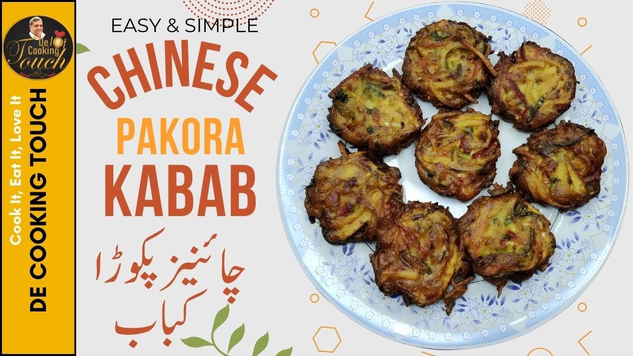Satisfy Your Craving with Chinese Pakora Kabab |Chinese Pakora Kabab ...