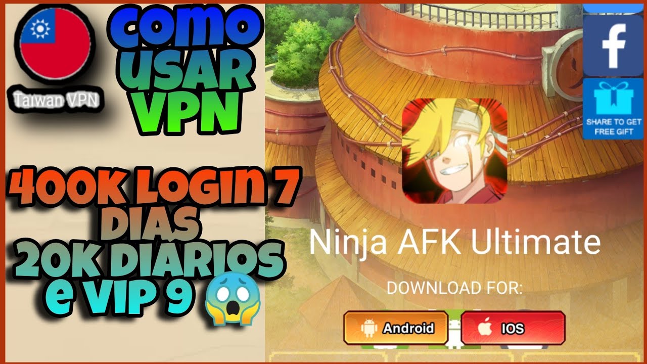 COMO BAIXAR NINJA AFK ULTIMATE ( 400k login 7 dias 20k diário e Vip9 ...
