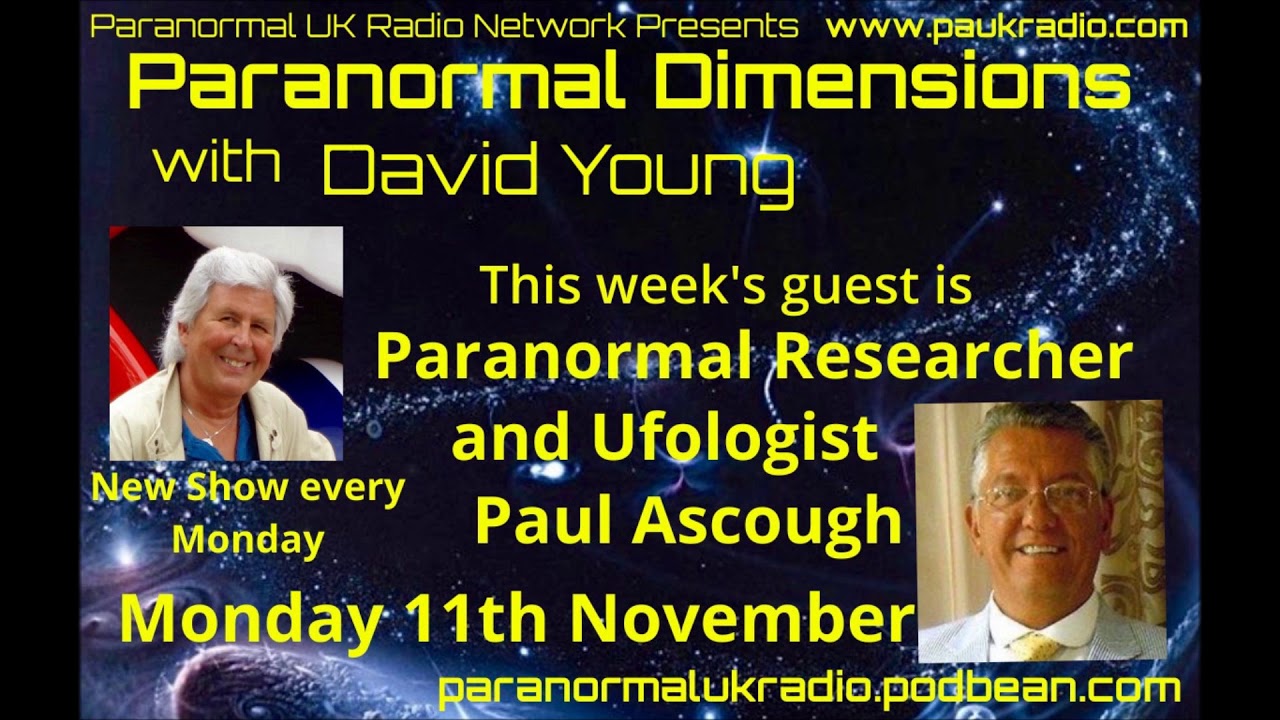 Paul Ascough talks to David Young on 'Paranormal Dimensions' - YouTube