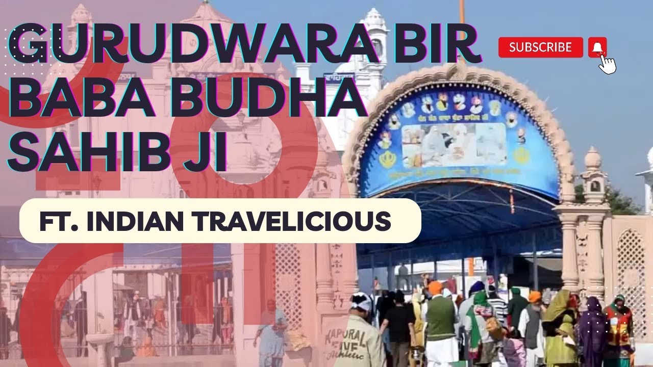 Gurudwara Bir Baba Budha Sahib Ji, Near chabal // Indian Travelicious 🙏 ...