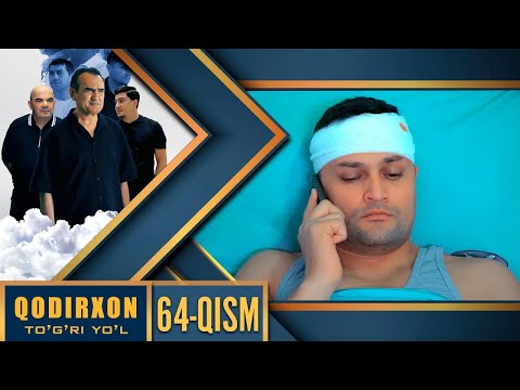 Qodirxon (To`g`ri yo`l 10-mavsum) 64-qism