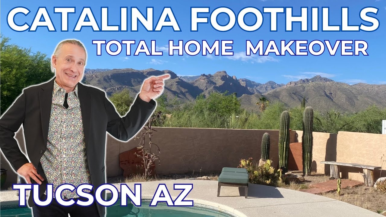 Total Home Makeover | Home Tour | Catalina Foothills - YouTube