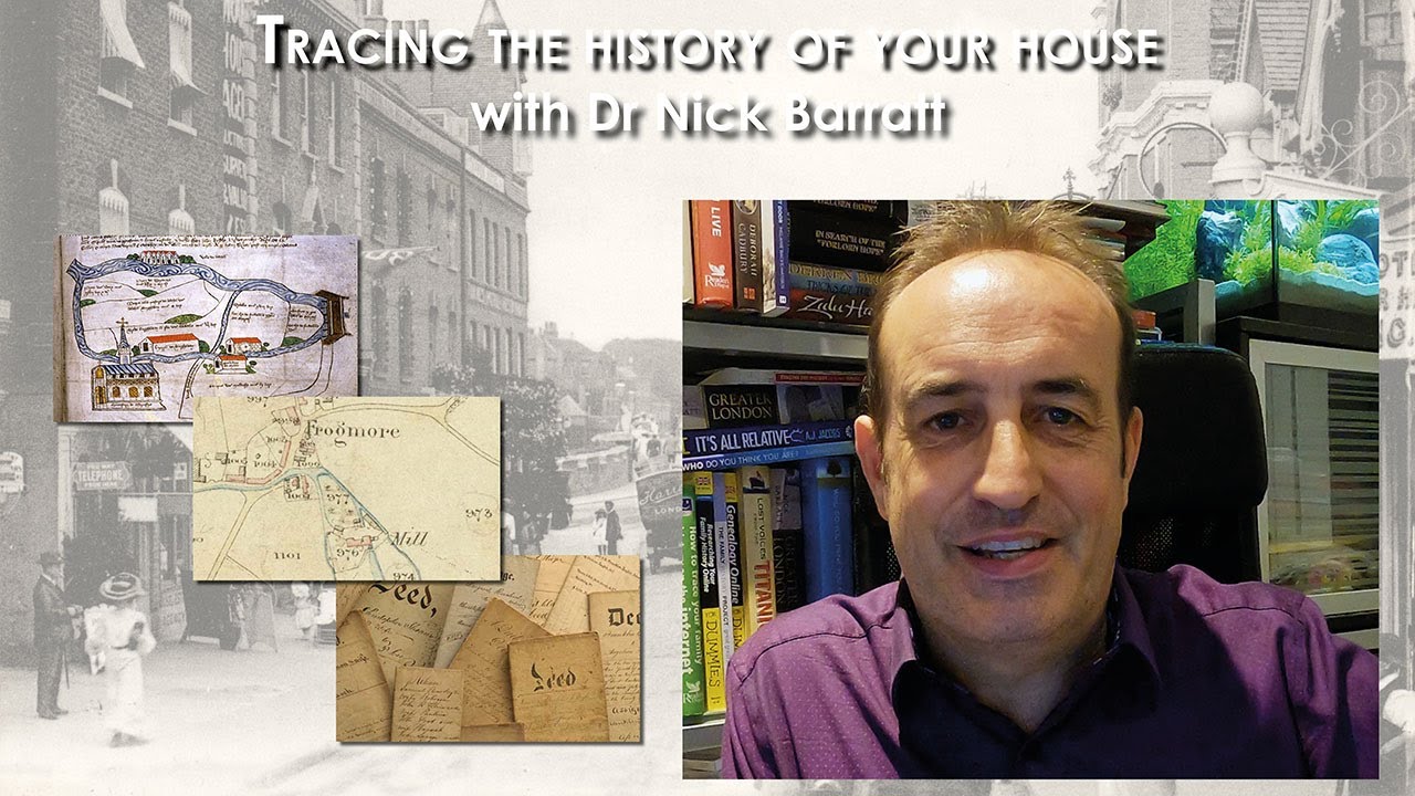 Tracing a House History with Nick Barratt - YouTube