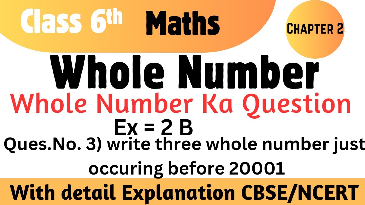 Whole Number Question l Whole Number Ex = 2 B Question No. 2 l Sangam ...