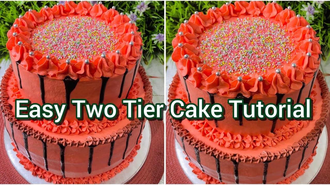 Super Easy Two Tier Cake Tutorial/How To Make A Two Tier Cake/সব থেকে ...