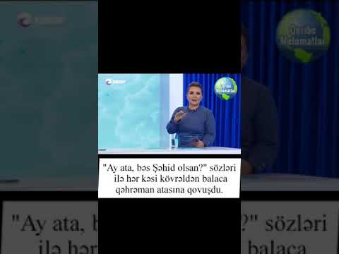 Azerbaycanda herbici atanin oglunun onun ucun aglamasi