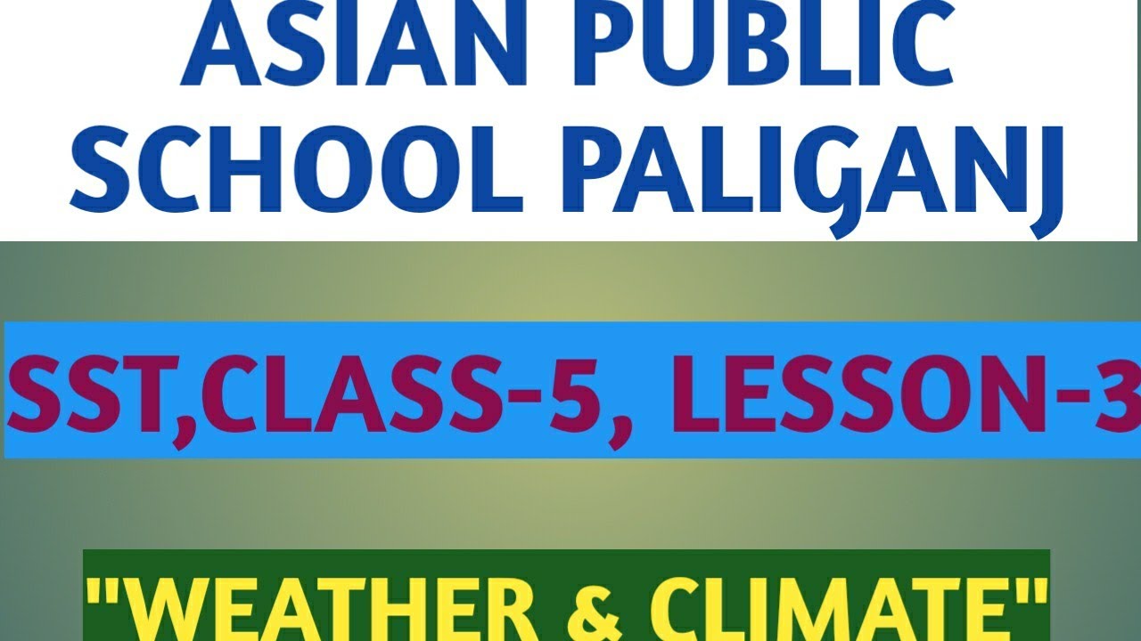 SST,CLASS-5, LESSON-3 - YouTube