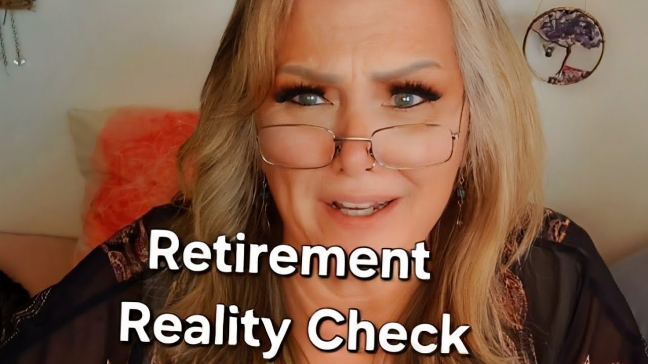 Retirement Reality Check, I Might Need A Sugar Daddy! - YouTube