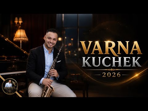 НОВО* VARNA KUCHEK 2026 