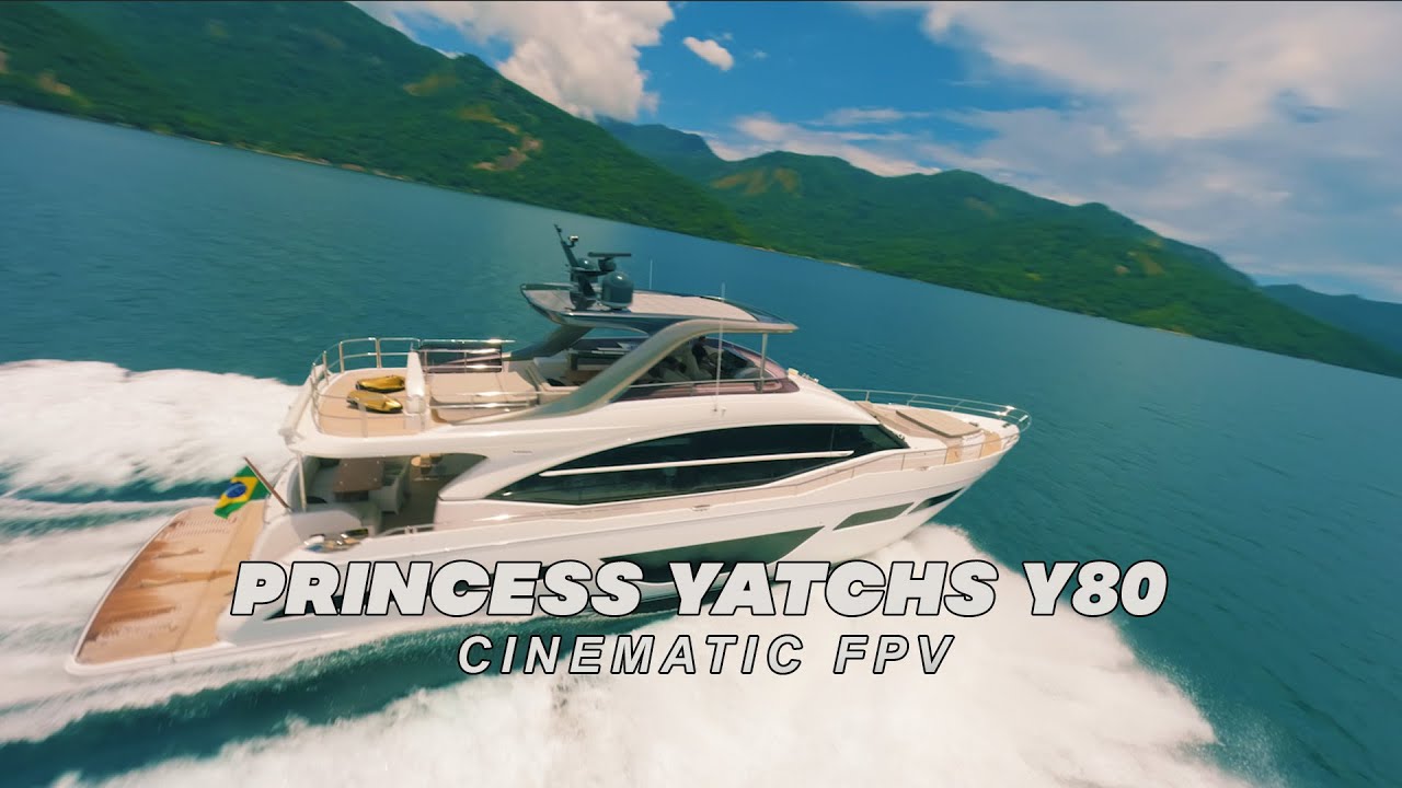 PRINCESS YATCHS Y80 - CINEMATIC FPV - YouTube