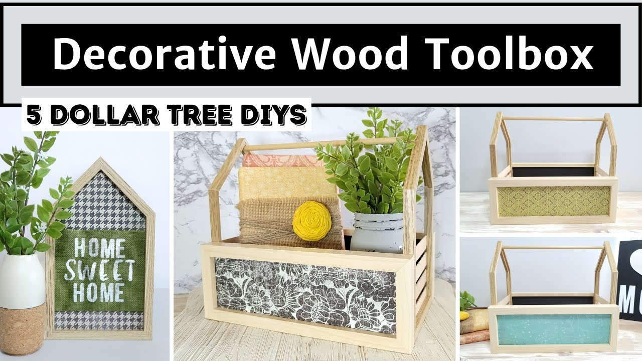 Decorative Wood Toolbox DIY | Dollar Tree DIYS | Farmhouse Decor - YouTube