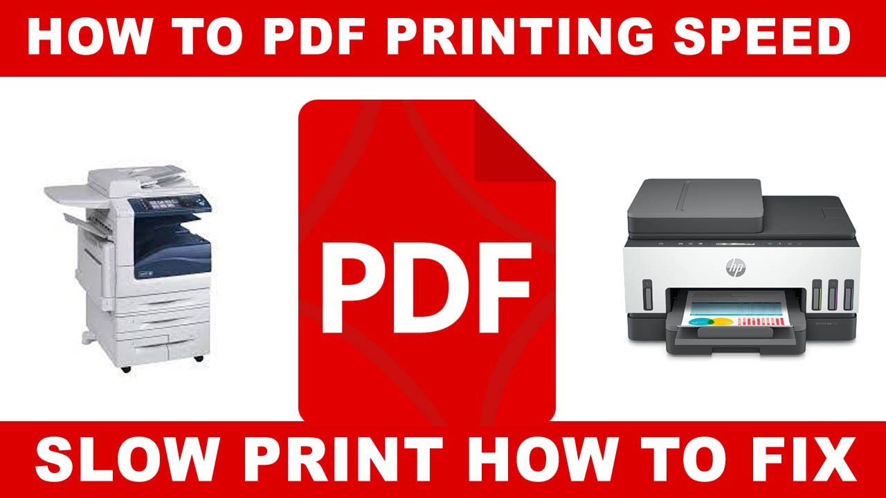 Slow PDF Print | How to Speed Printing PDF File to Printer| Pdf File ...