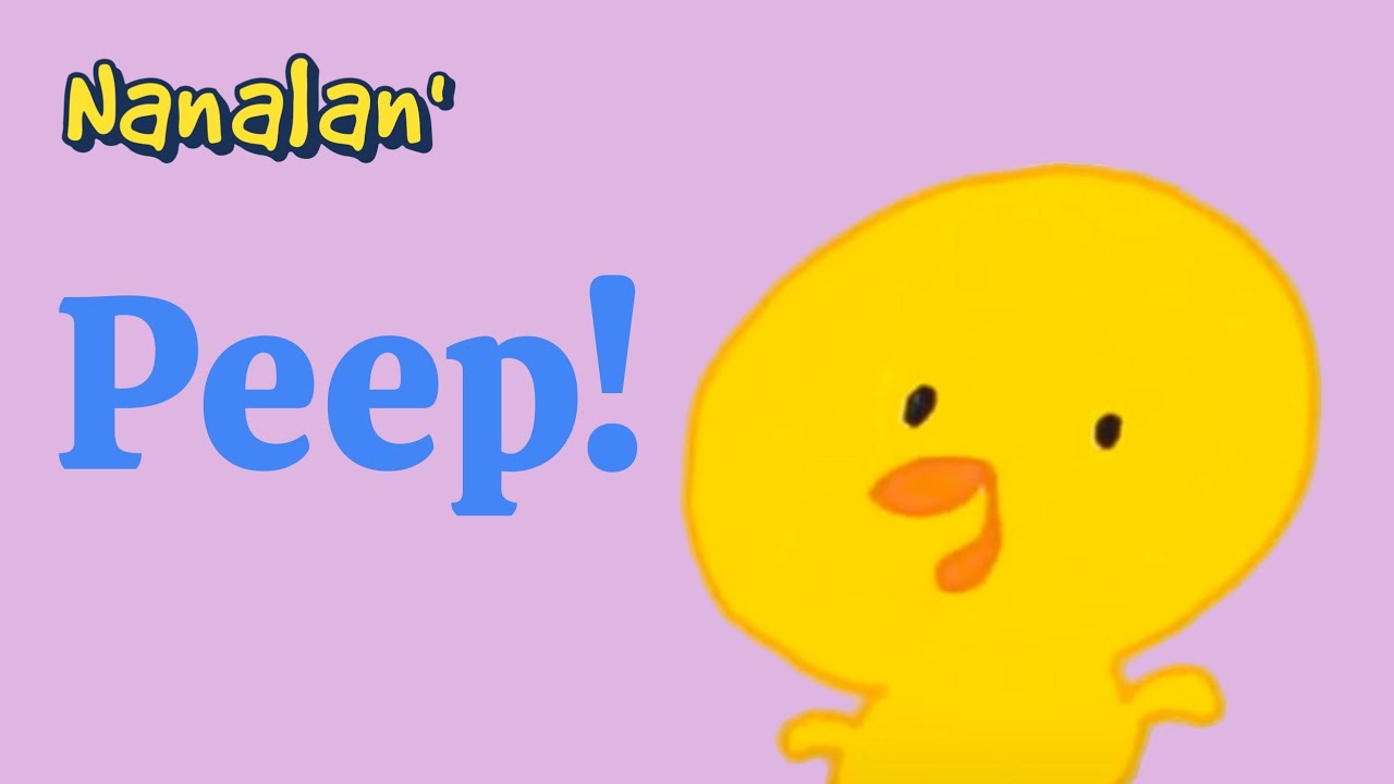 "PEEP" - Story-Time with Nana! - nanalan' - YouTube