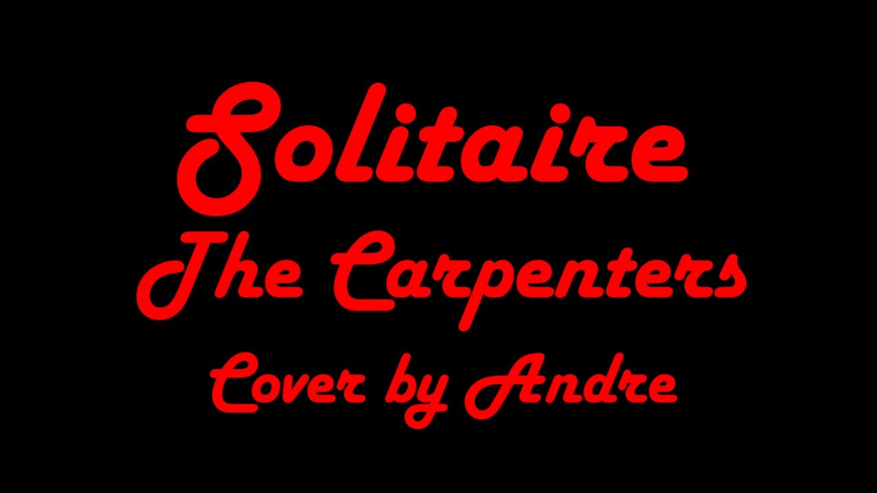 Solitaire - The Carpenters 1975 - YouTube