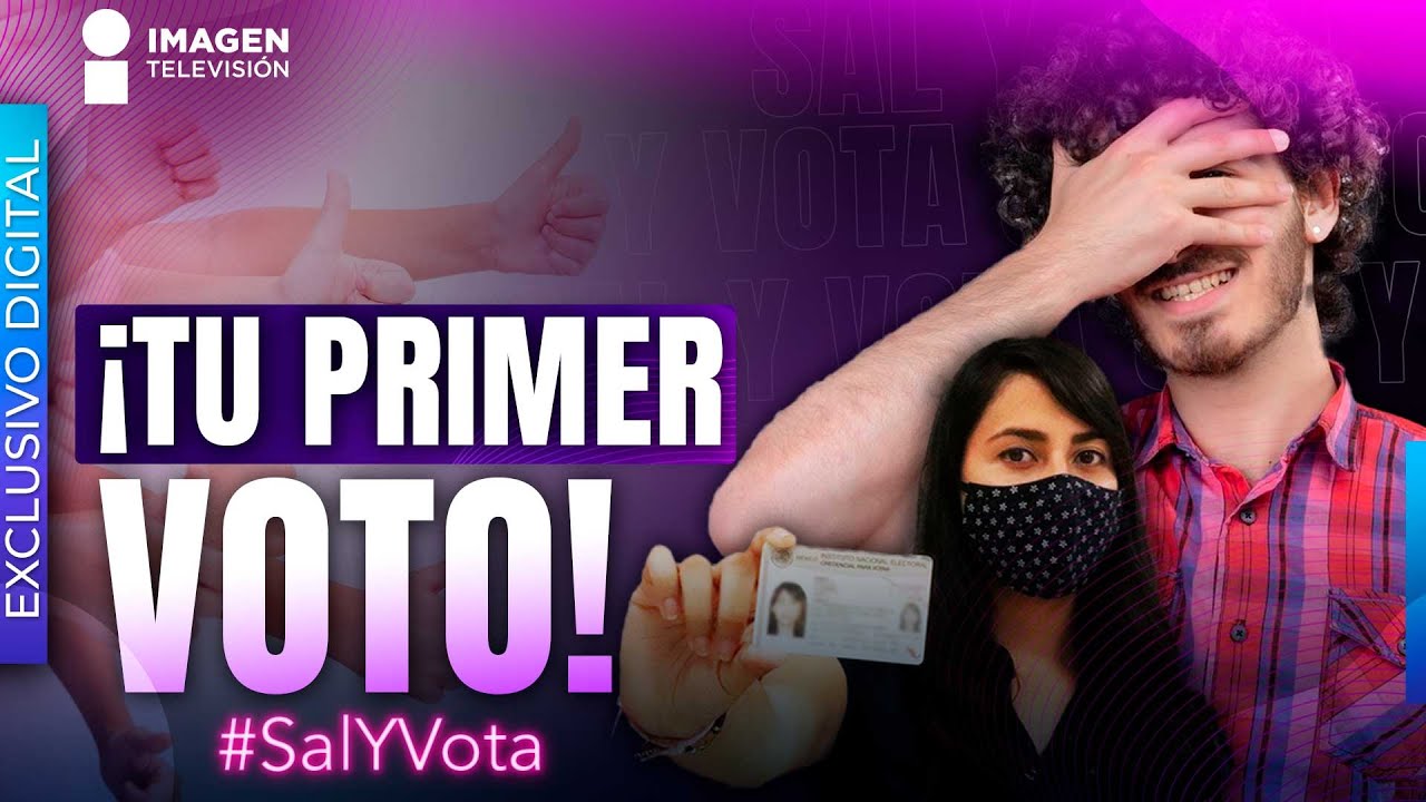 Votas por primera vez: esto es lo que debes saber | Sal Y Vota - YouTube