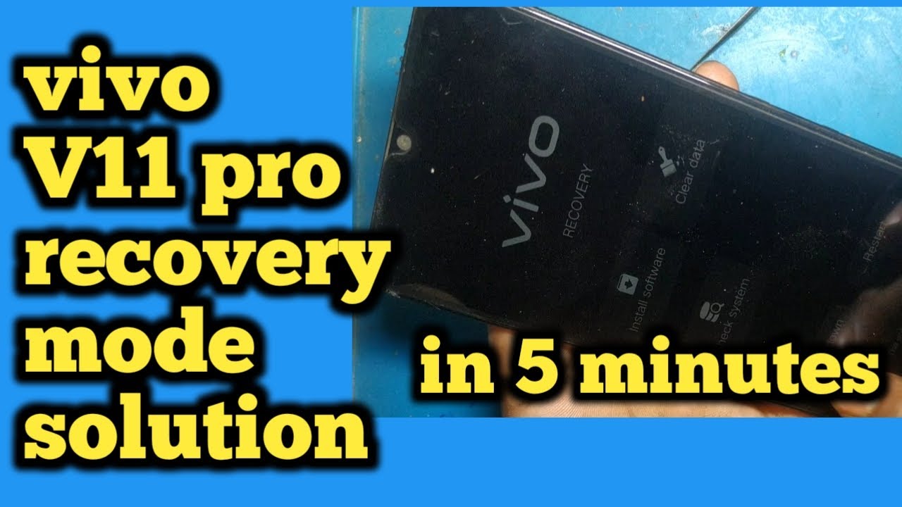 Vivo V11 Pro Stuck On Recovery Mode | Tuch Note Working | Aal Vivo ...