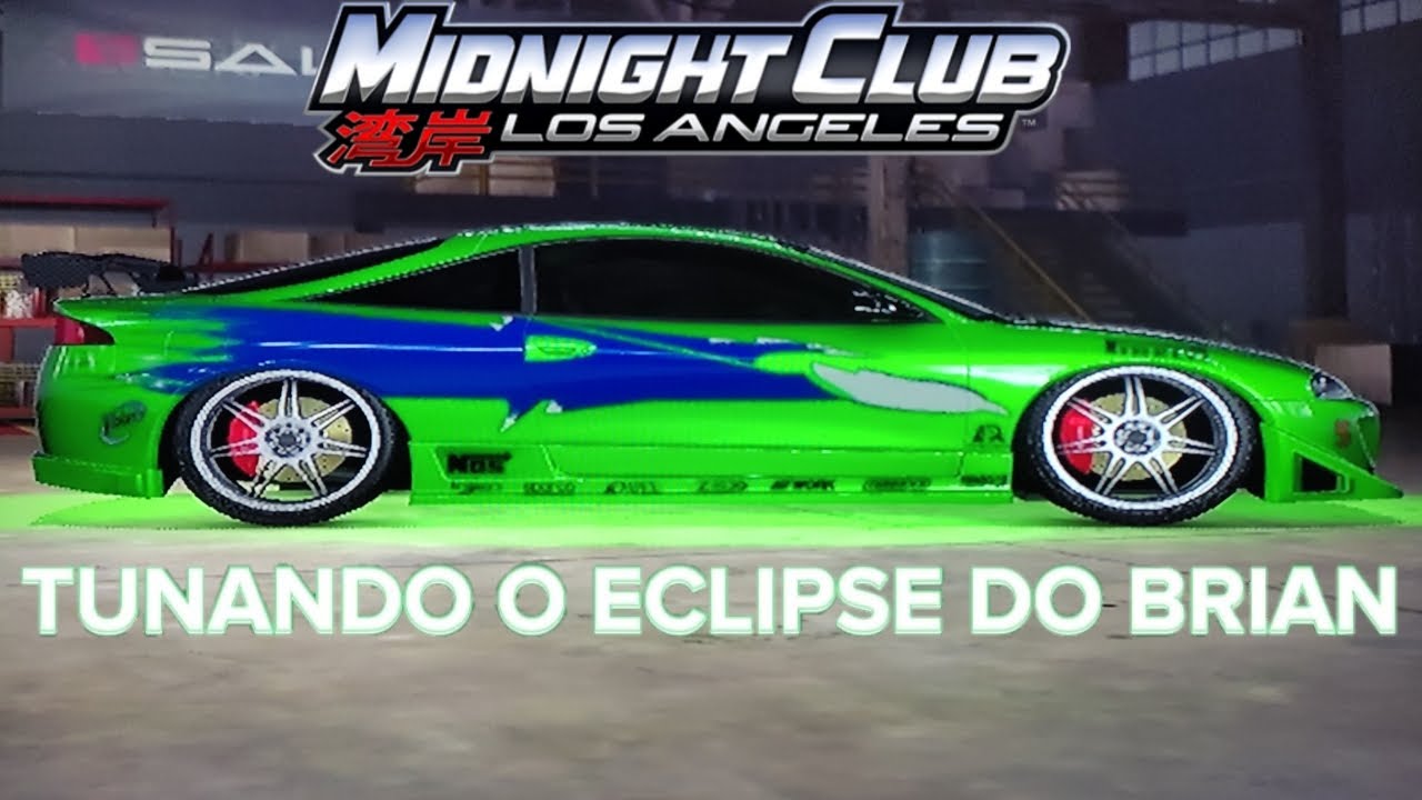 TUNANDO O ECLIPSE DO BRIAN NO MIDNIGHT CLUB LOS ANGELES - YouTube