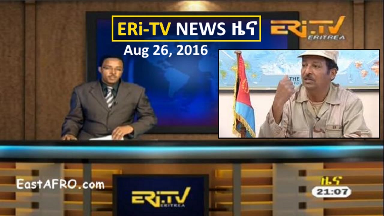 Eritrean News (August 26, 2016) | Eritrea ERi-TV - YouTube