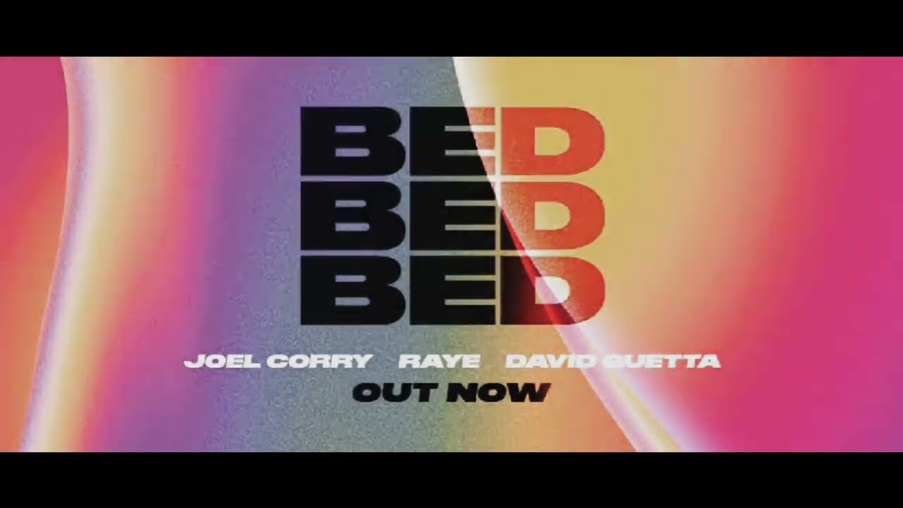 Joel Corry x David Guetta x RAYE - BED (Numan Usta Remix) - YouTube