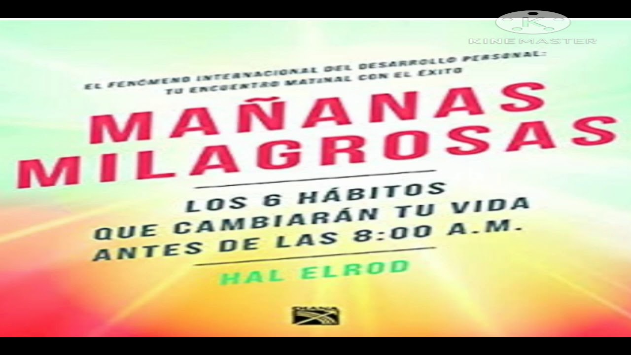 Mañanas milagrosas Hal Elrod | Resumen del libro | Destilando Libros ...