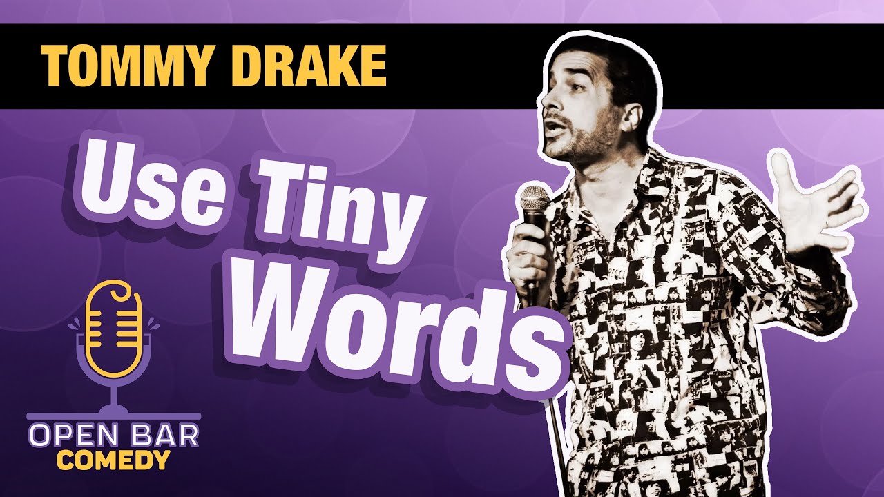 Tommy Drake | Use Tiny Words | Half Hour Comedy Special - YouTube