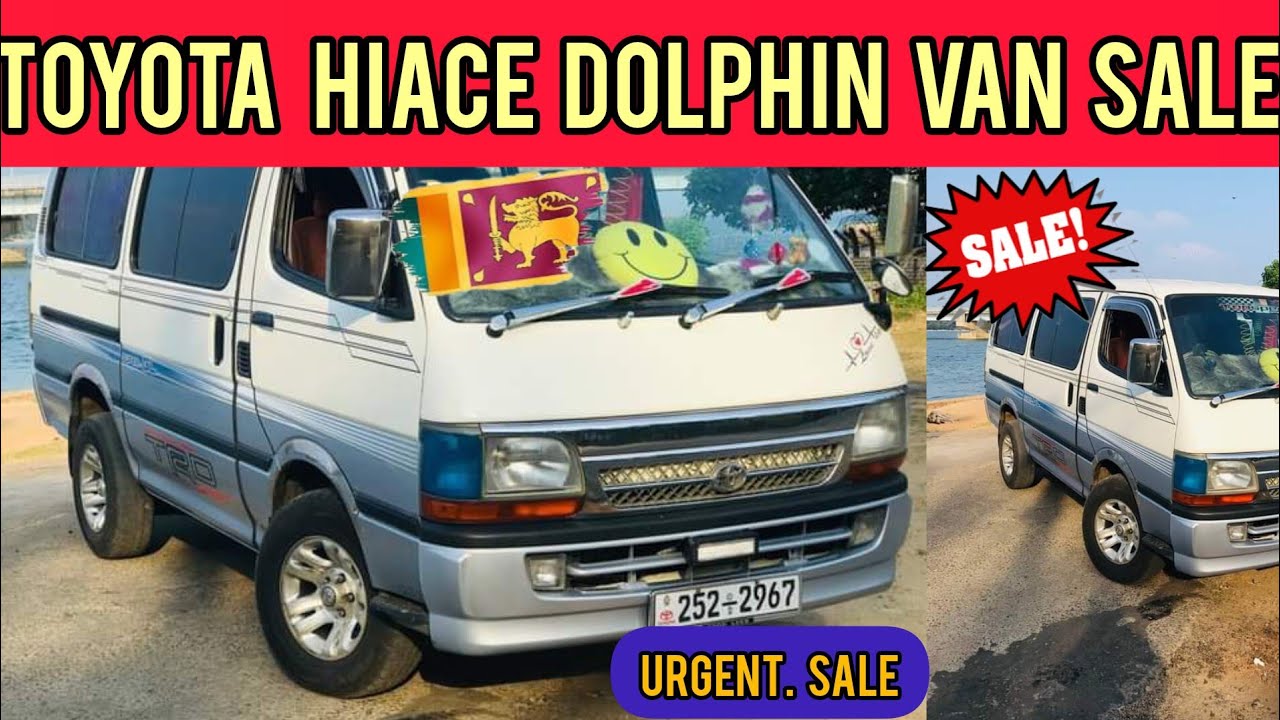 Toyota Hiace Dolphin Van For sale In srilanka 2024 | Toyota dolphin sale low price - YouTube