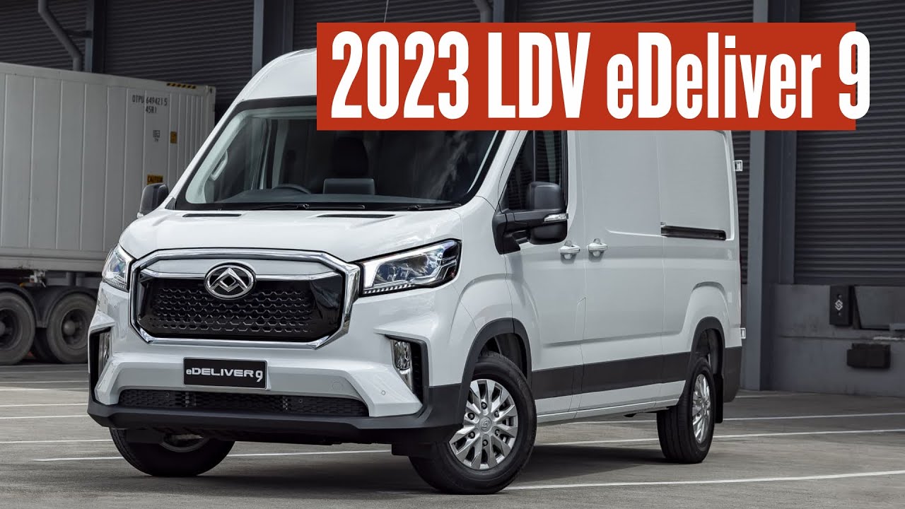 2023 LDV eDeliver 9 | LDV's ALL-NEW Full Size Electric Van! - YouTube