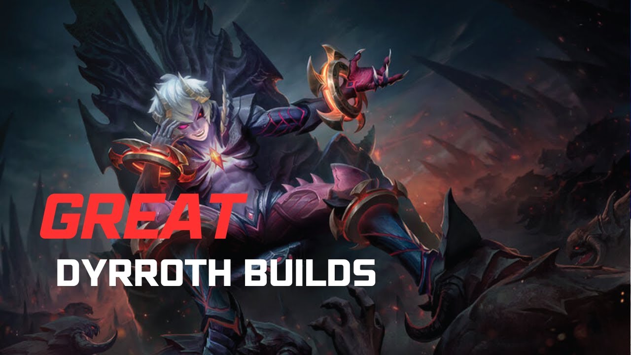 Great Dyrroth Builds! - YouTube
