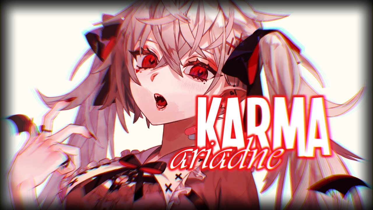 Nightcore - Karma [Ariadne] - YouTube